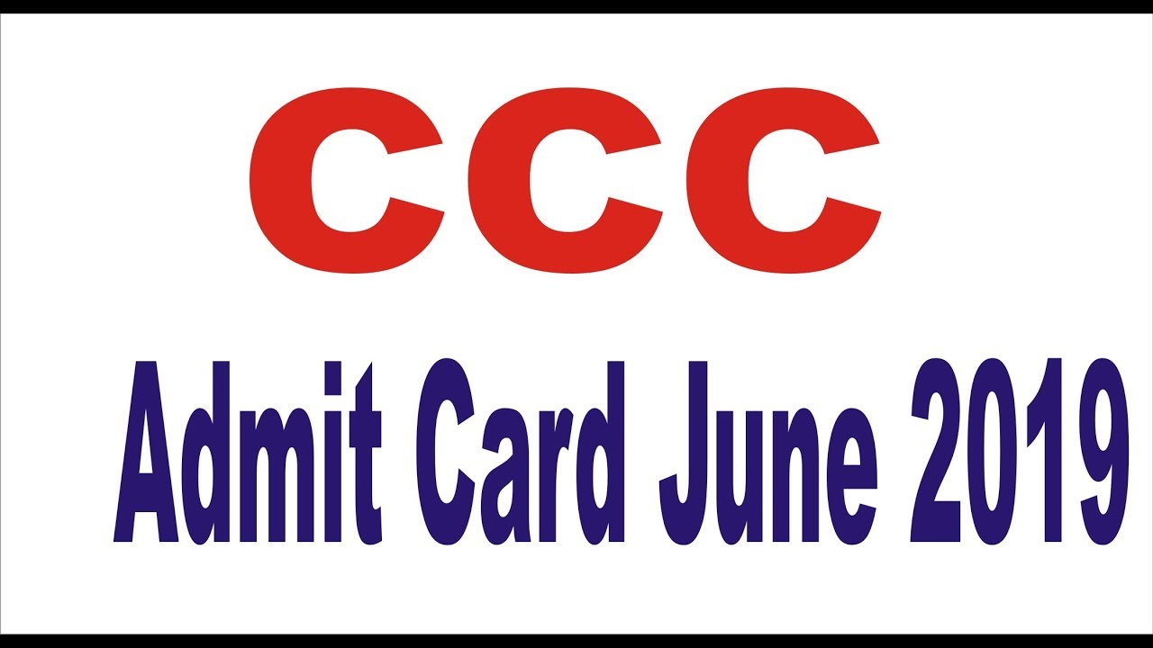 Online CCC Admit Card June 2019 | जून एडमिट कार्ड 2019 - YouTube