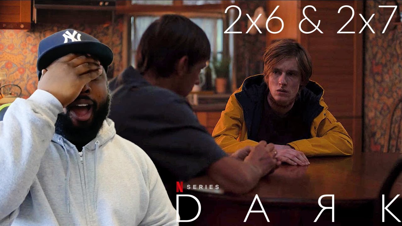 Dark REACTION & REVIEW - 2x6 & 2x7 | FIRST TIME WATCHING | WHAT IS ...