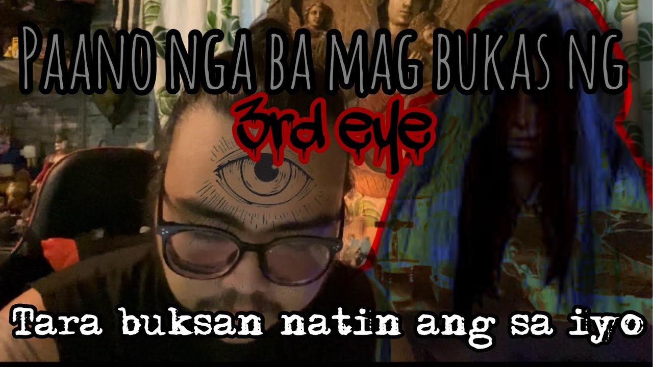Paano buksan ang 3rd eye,wag panuorin baka mabuksan yung sa iyo - YouTube
