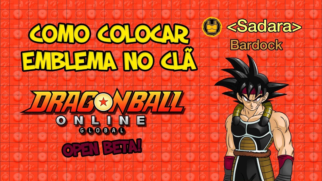 💮Dragon Ball Online - Como Colocar Emblema no Clã - DBOBrasil MMORPG ...
