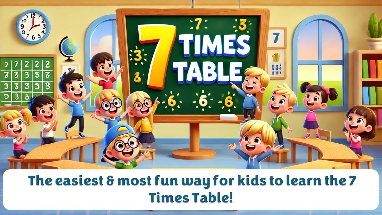🎶 7 Times Table Song – Fun & Easy Multiplication for Kids! 🎵 - YouTube