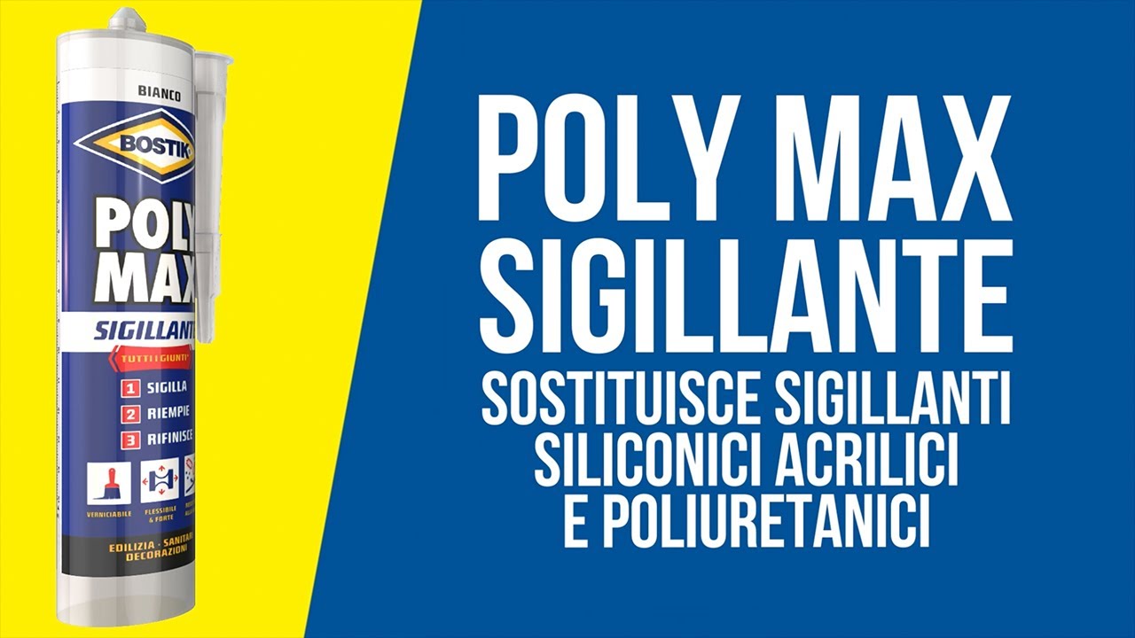 Bostik Poly Max Sigillante: sigilla, riempie, rifinisce! - YouTube
