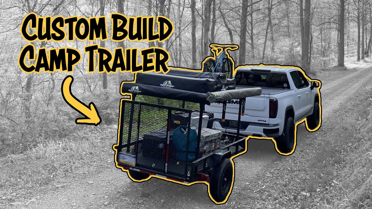 DIY Custom Build │ Camping Trailer - YouTube