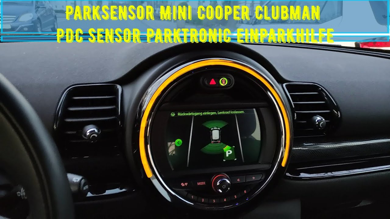 MINI Cooper Clubman Einparkassisten automatisch Einparken mit Park ...