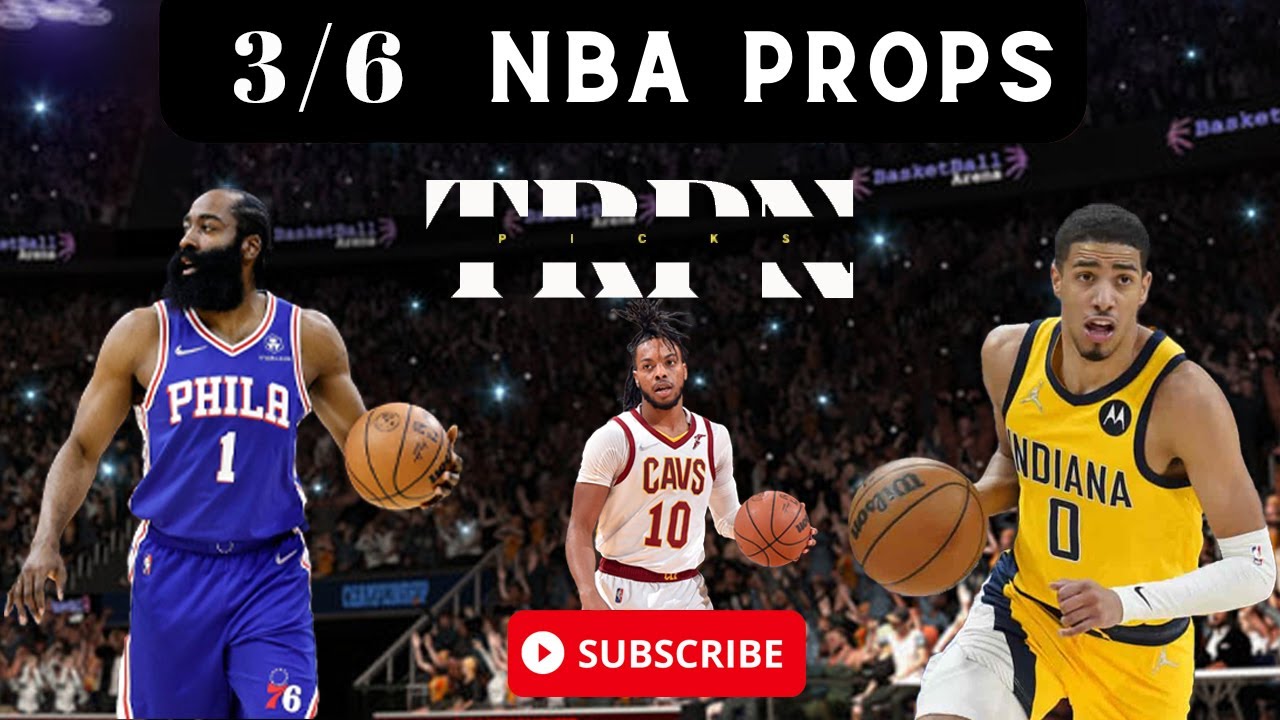 NBA Player Prop Picks & Predictions Today Monday 3/6/23 | BEST NBA ...