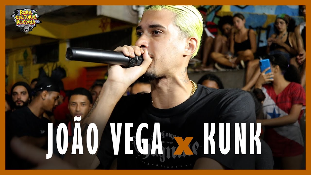 JOÃO VEGA x KUNK - 2ª FASE - 205ª EDIÇÃO - Roda Cultural da Rocinha ...