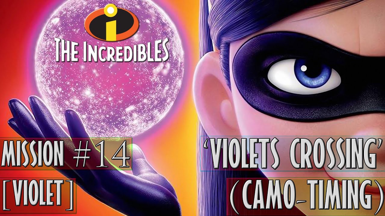 The Incredibles - 'Violet's Crossing' - [Violet] - Mission #14 - (Camo ...