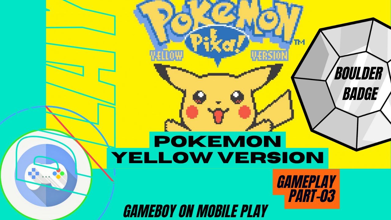 POKEMON YELLOW- BOULDER BADGE (MOBILE GAMEPLAY) - YouTube