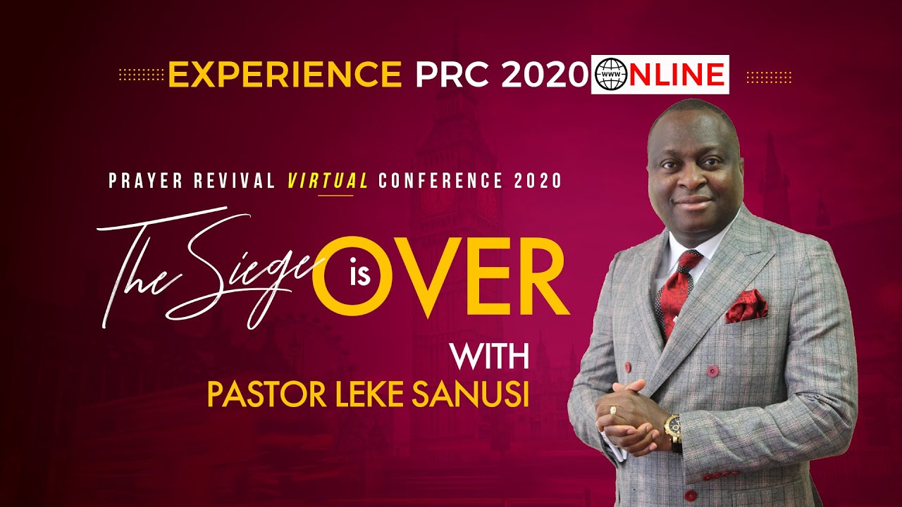 PRAYER REVIVAL CONFERENCE 2020 | THE SIEGE IS OVER | DAY ONE - YouTube