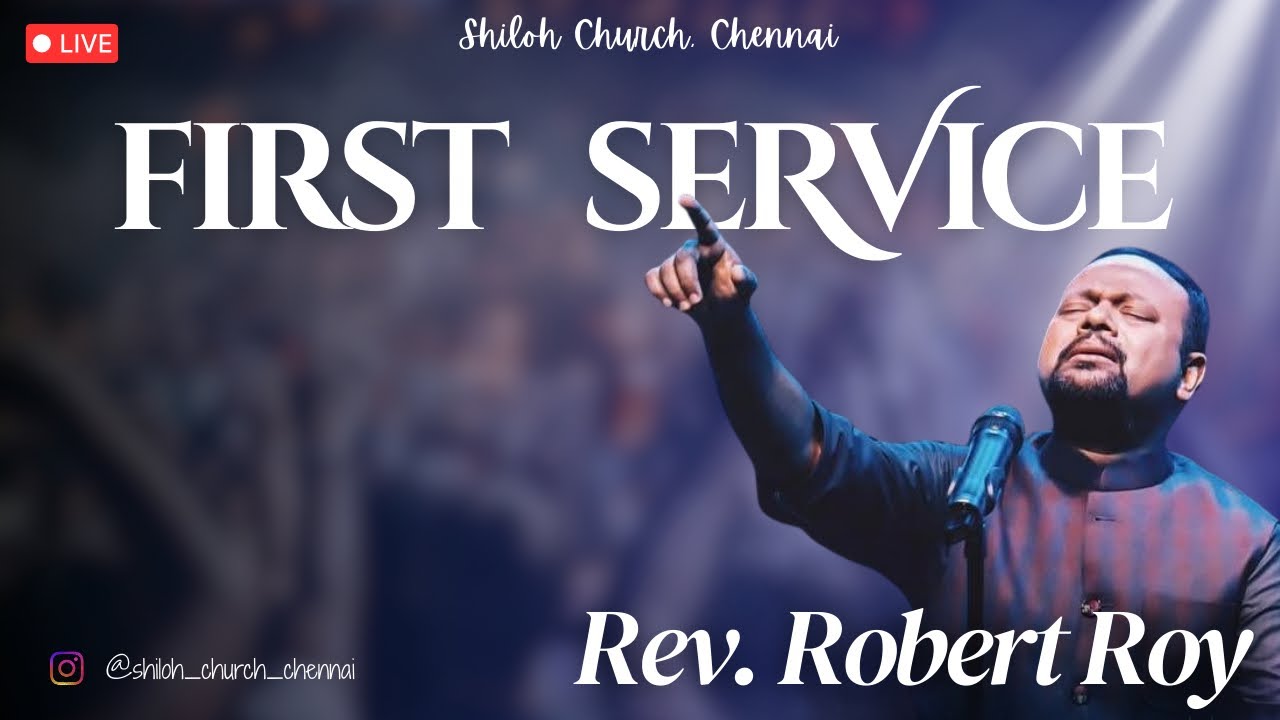 Sunday First Service | Rev. Robert Roy | Live | 29-06-2025 | Shiloh ...