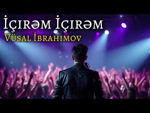 İçirəm - Vüsal İbrahimov | RetroVibeAZ