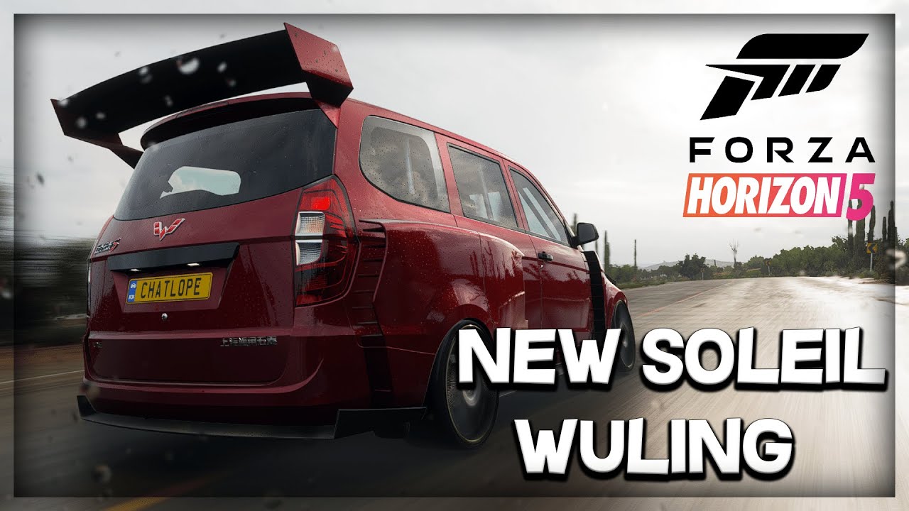 FORZA HORIZON 5 : NOUVELLE SOLEIL WULING TEST ! - YouTube
