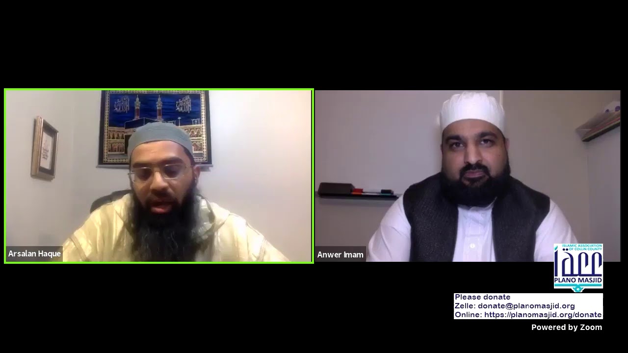 Community Conversation between Dr. Anwer Imam & Sheikh Arsalan Haque ...