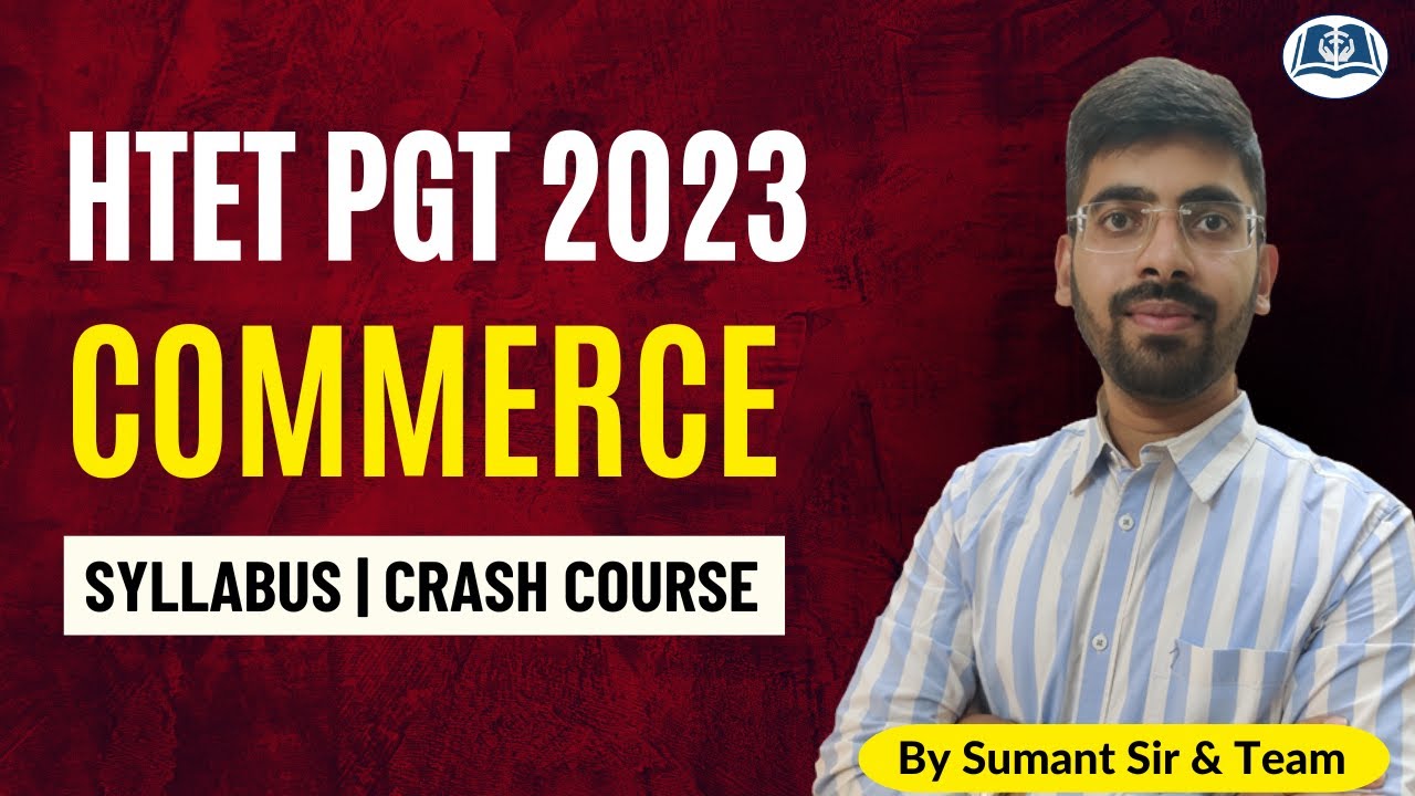 Notification Out | HTET PGT 2023 | Commerce | Detailed Syllabus | Crash ...