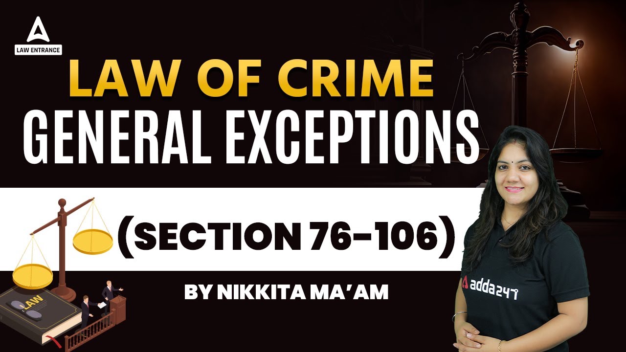 Law of Crime General Exceptions ( Section 76 -106 ) | Legal Reasoning ...