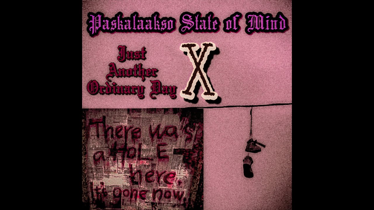 Just Another Ordinary Day X - YouTube
