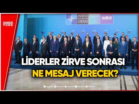 #CANLI - Ankara Zirvesi NATO İçin Niye Tarihi?