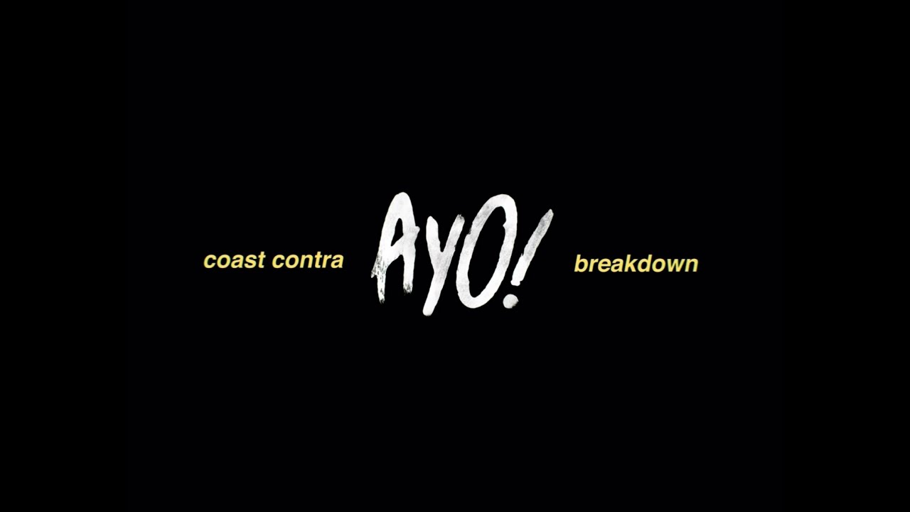Coast Contra - Ayo Breakdown - YouTube