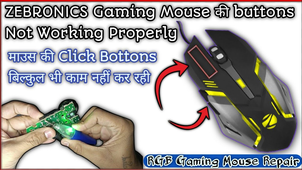 Gaming Mouse Buttons Repair Zebronics Usb Wired Mouse Left Click Not Gaming Mouse Buttons Repair Zebronics Usb Wired Mouse Left Click Not