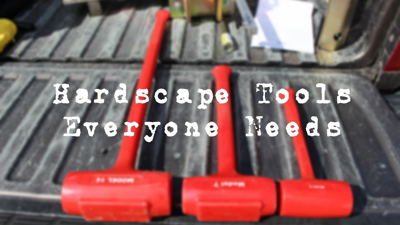 Hardscape Tools Everyone Needs: Part 1 - YouTube
