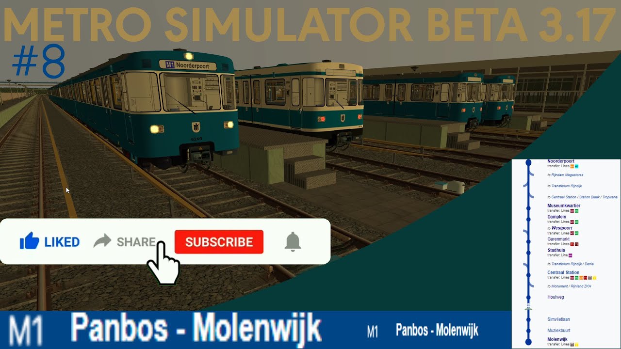 Metro Simulator Beta 3.17 #8 | Rijndam 2018 | Metro line Line M1 to ...