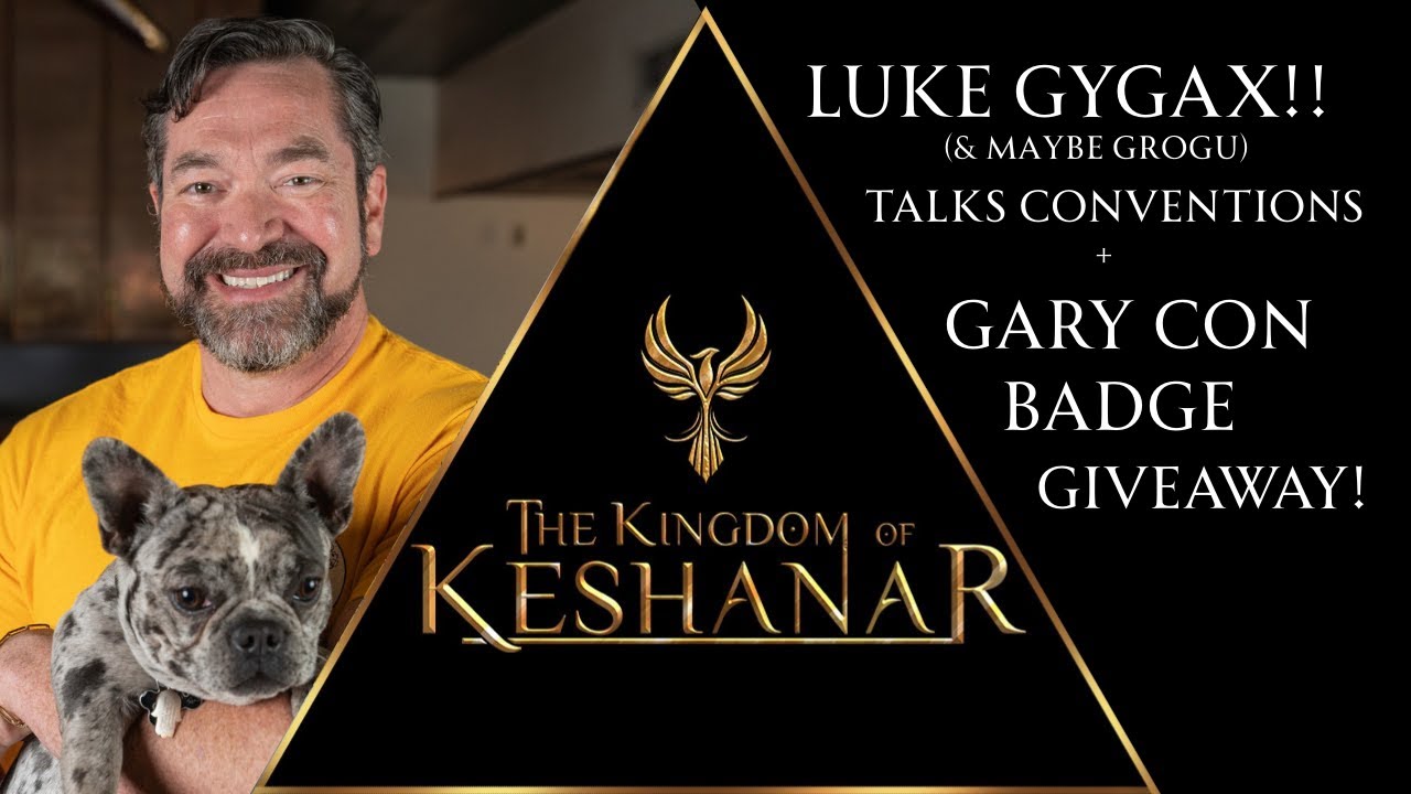 Luke Gygax Talks Keshanar & We Give Away a Badge to Gary Con! - YouTube