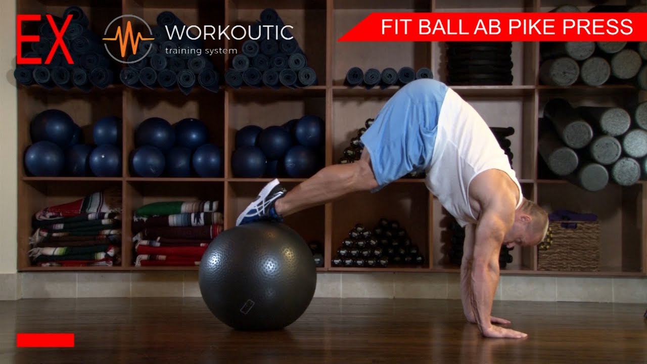 Abs Exercises - FIT BALL AB PIKE PRESS - YouTube