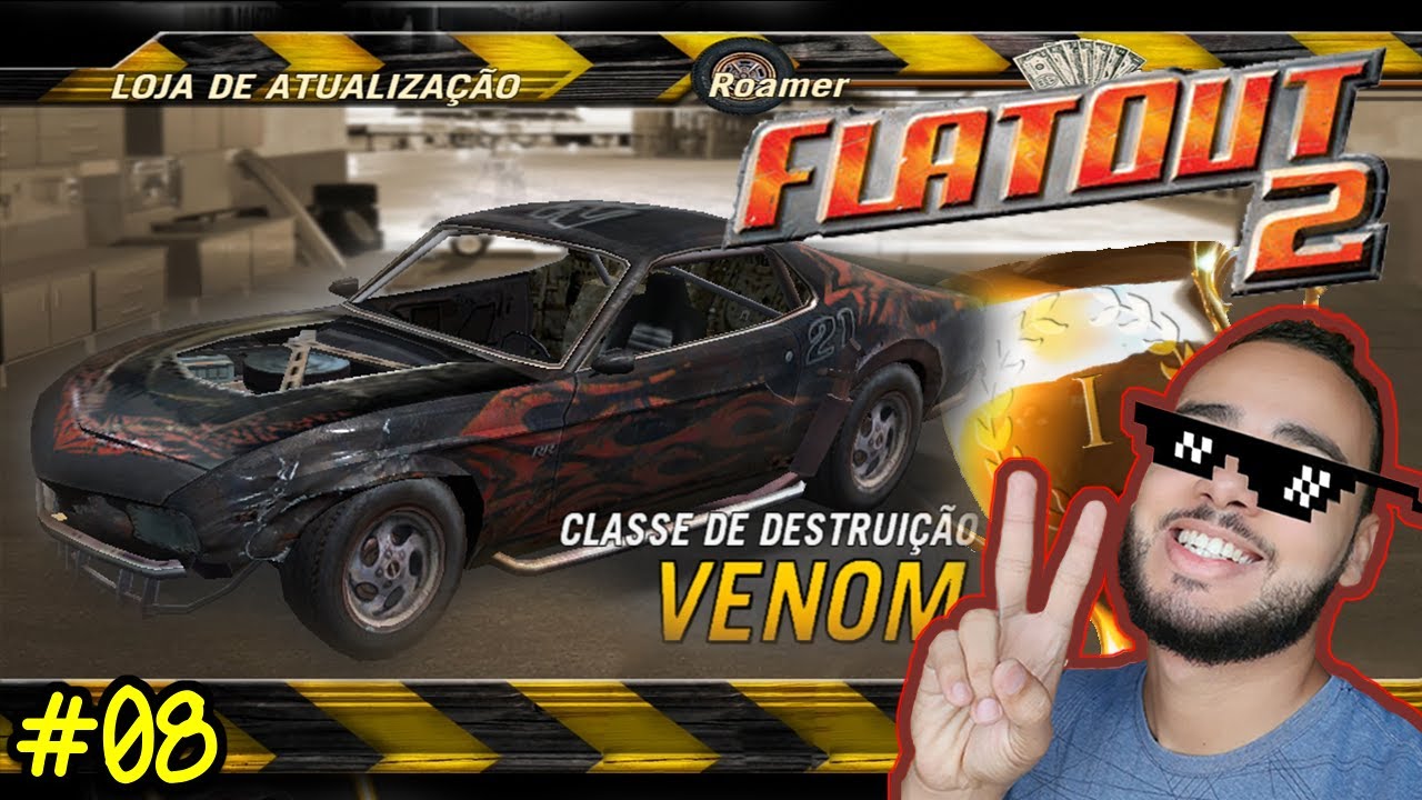Flatout 2 #08 Como Desbloquear VENOM o Carro Mais Rápido da categoria ...