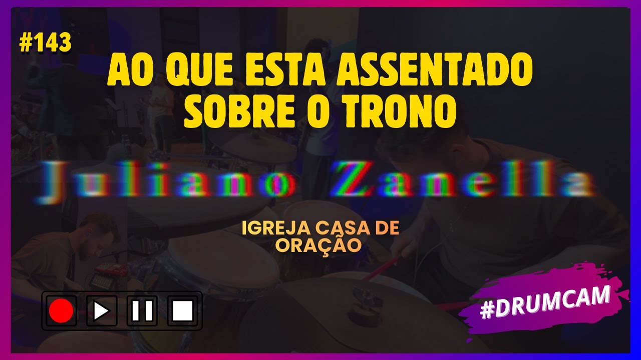 Ao que esta assentado sobre o trono - Davi Fernandes #drumcam #143 ...