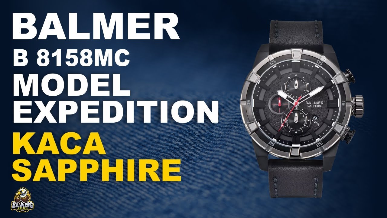 BALMER B 8158MC : JAM BALMER MODEL EXPEDITION KACA SAPPHIRE TERBARU ...