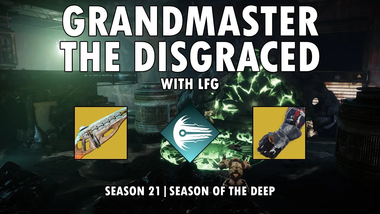Grandmaster Nightfall - The Disgraced (Arc Warlock)(Destiny 2 Season of ...