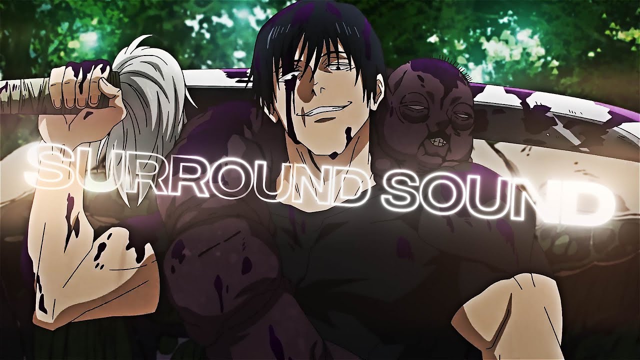 Surround sound - Jujutsu kaisen [AMV/Edit] - YouTube
