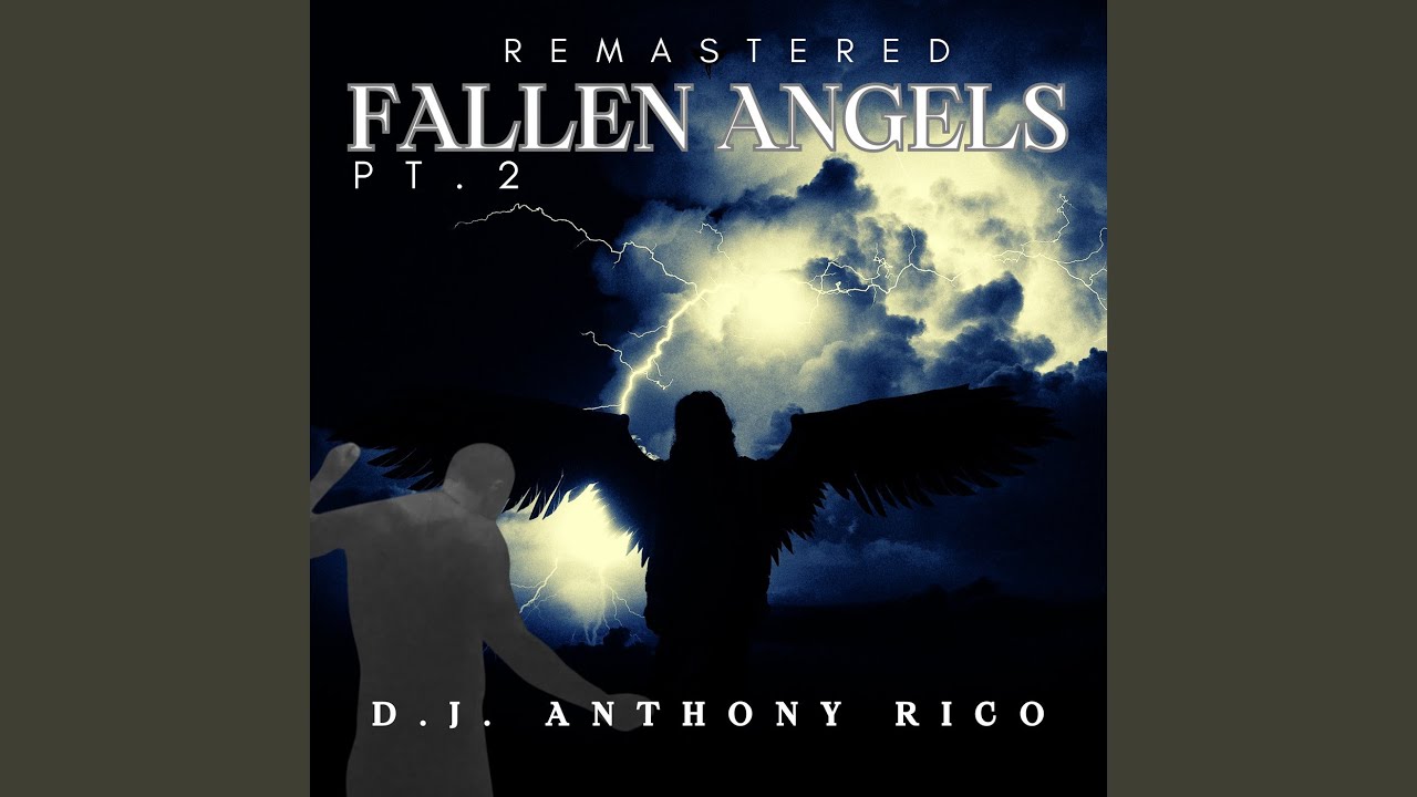Fallen Angels, Pt. 2 (Remastered 2024) - YouTube