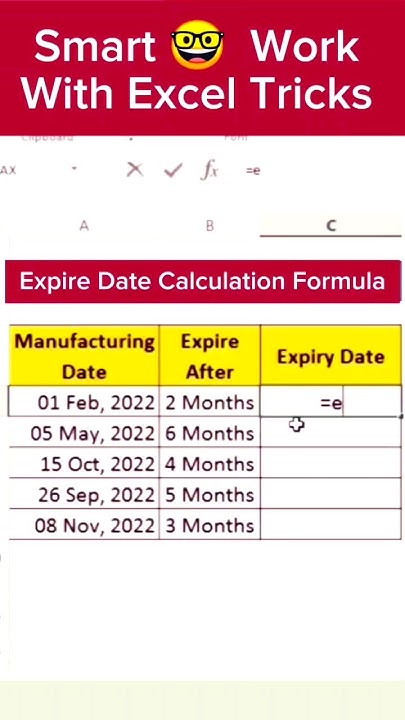 Calculate Expire Dates Formula 🔥 Excel Tips And Tricks Excel Exceltips Shorts Data Msexcel