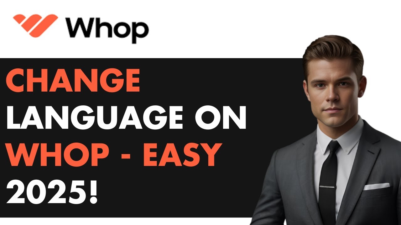 How to Change Your Whop Language EASILY in 2025 - YouTube
