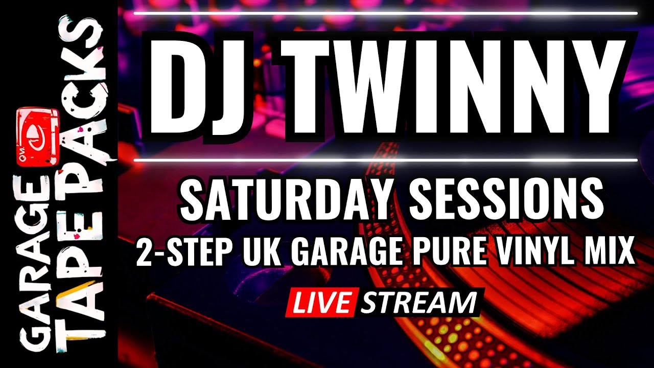🔴 DJ Twinny – Saturday Sessions | Live 2-Step UK Garage Vinyl Mix ...