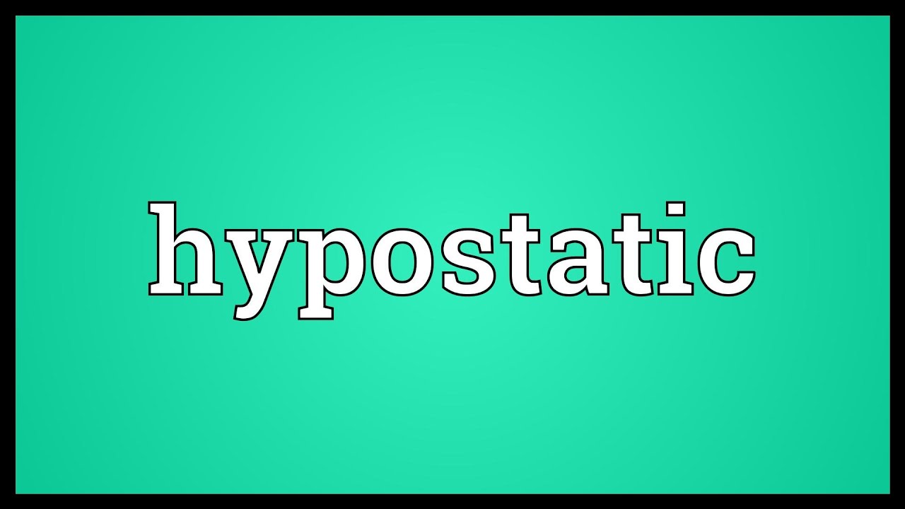 Hypostatic Meaning - YouTube