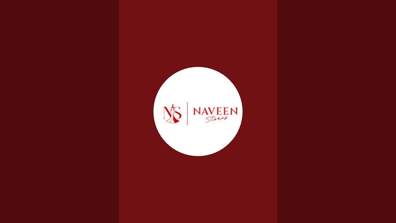 NAVEEN STORES is live - YouTube