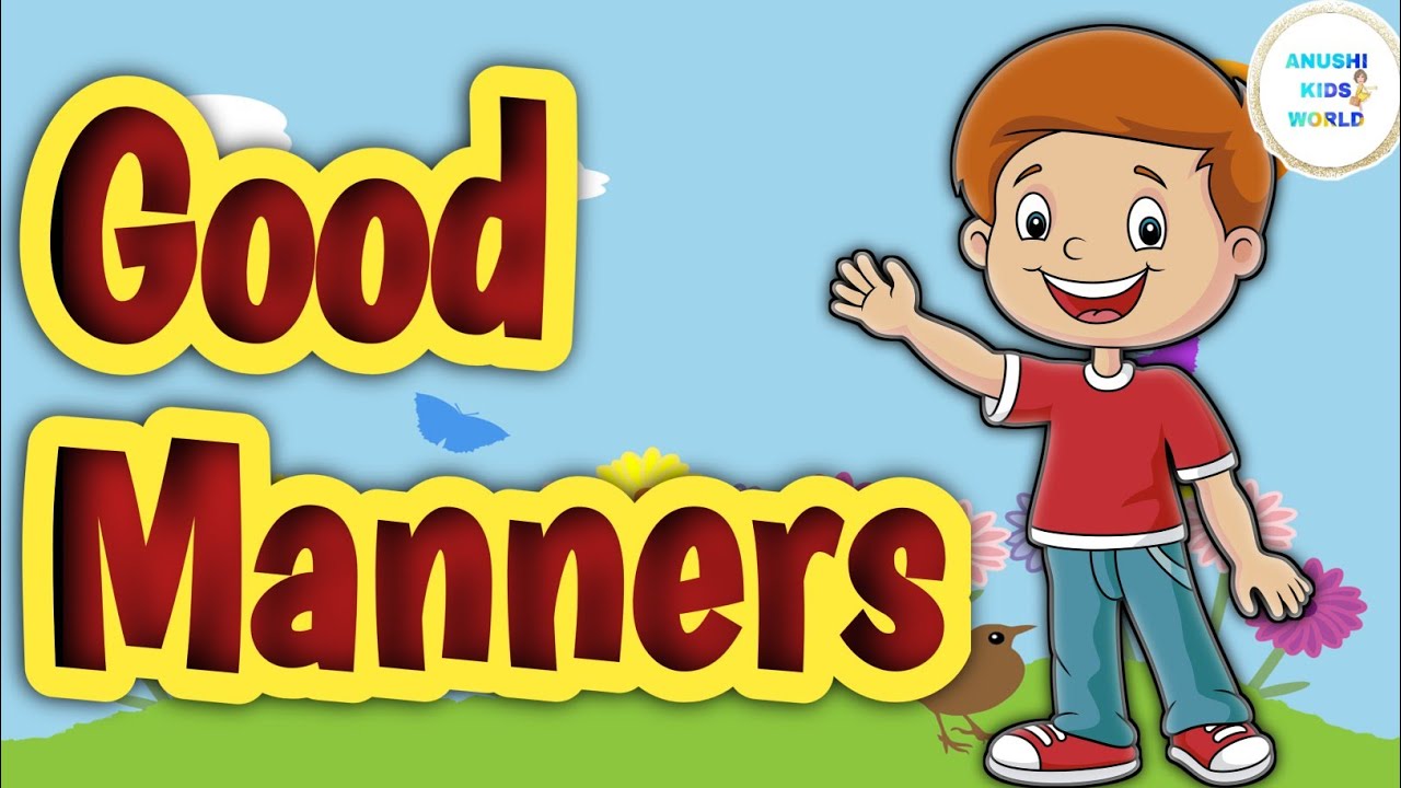 Good Manners | English Nursery Rhymes | Educational Video For Kids |# ...