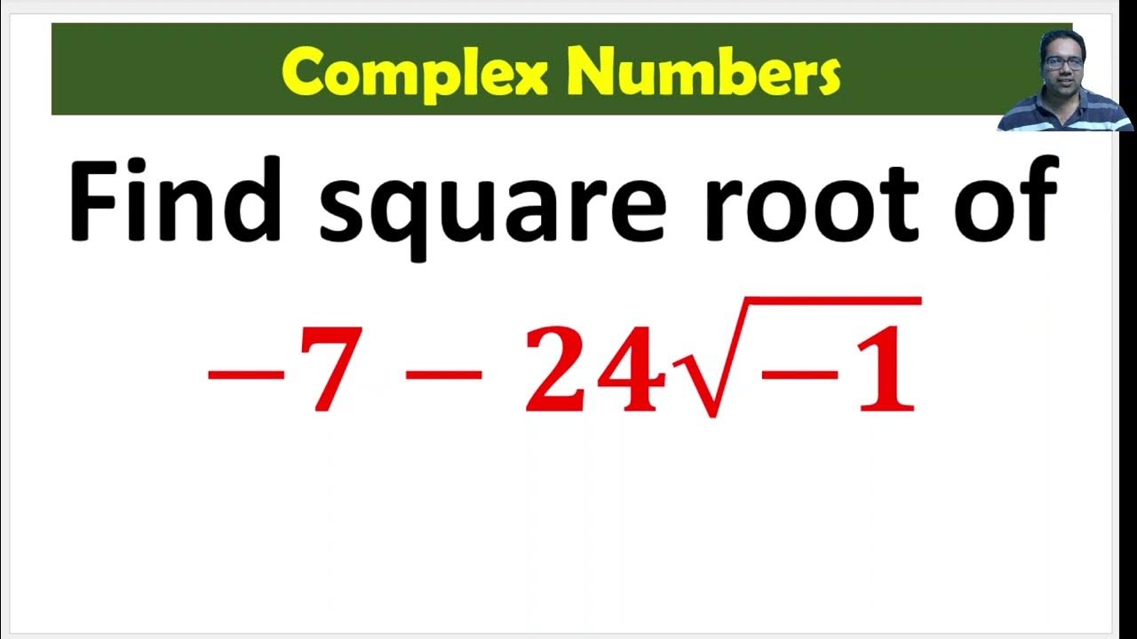 🌸Calculate Square root of Complex numbers basics #maths tricks for all ...