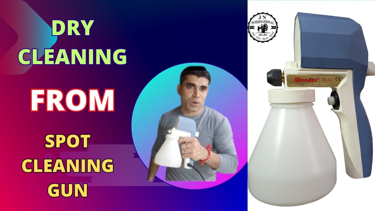 HOW TO APPLY SPOT [ Stain ] CLEANING GUN , #TEXTILE #spotting, # ...