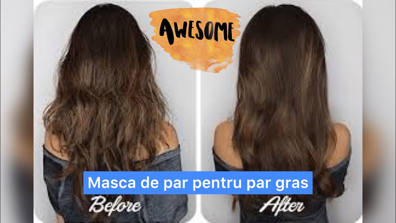 Masca pentru par gras 👩🏻💦 - YouTube