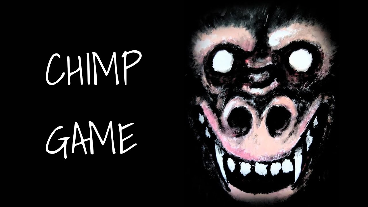 Chimp Game-Creepypasta - YouTube
