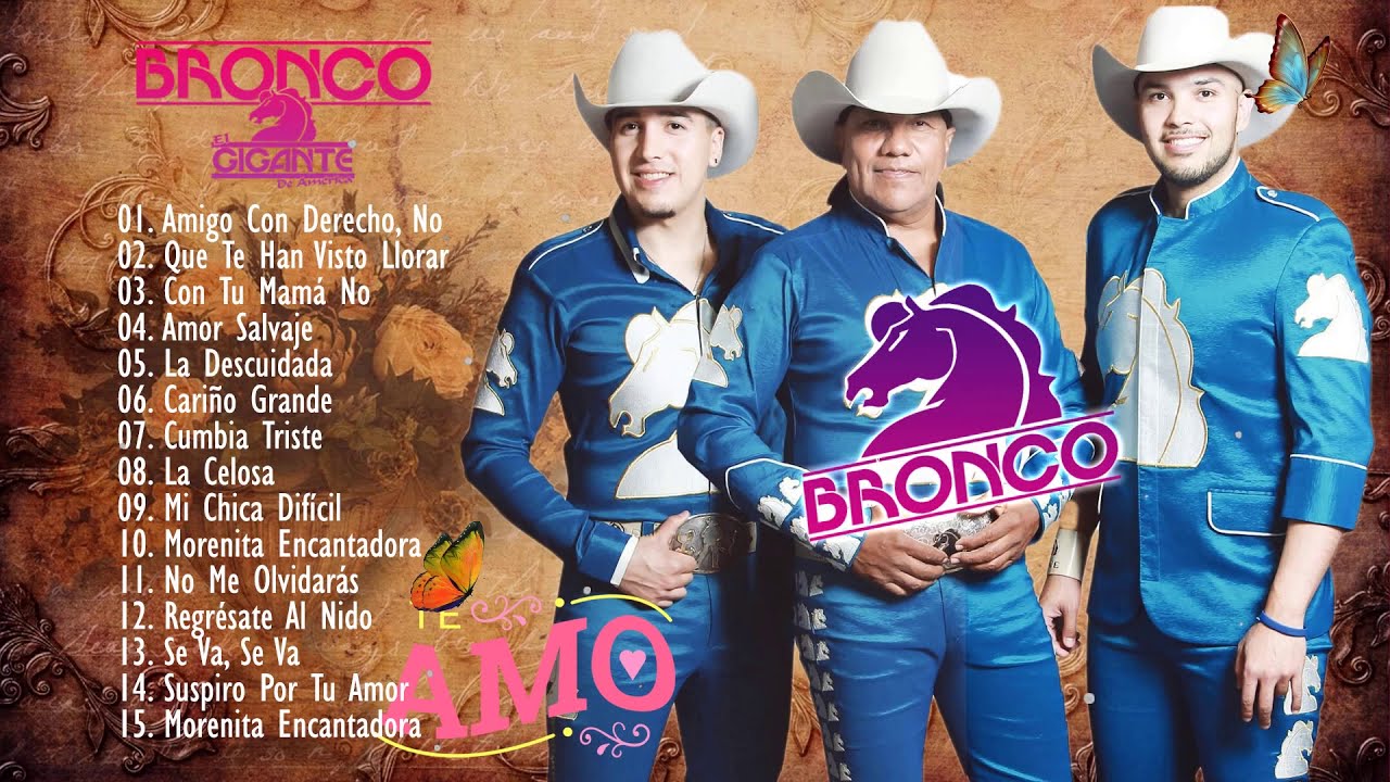 Bronco Éxitos Mix 2021 | 30 Super Romanticas Lo Mejor de Bronco - YouTube