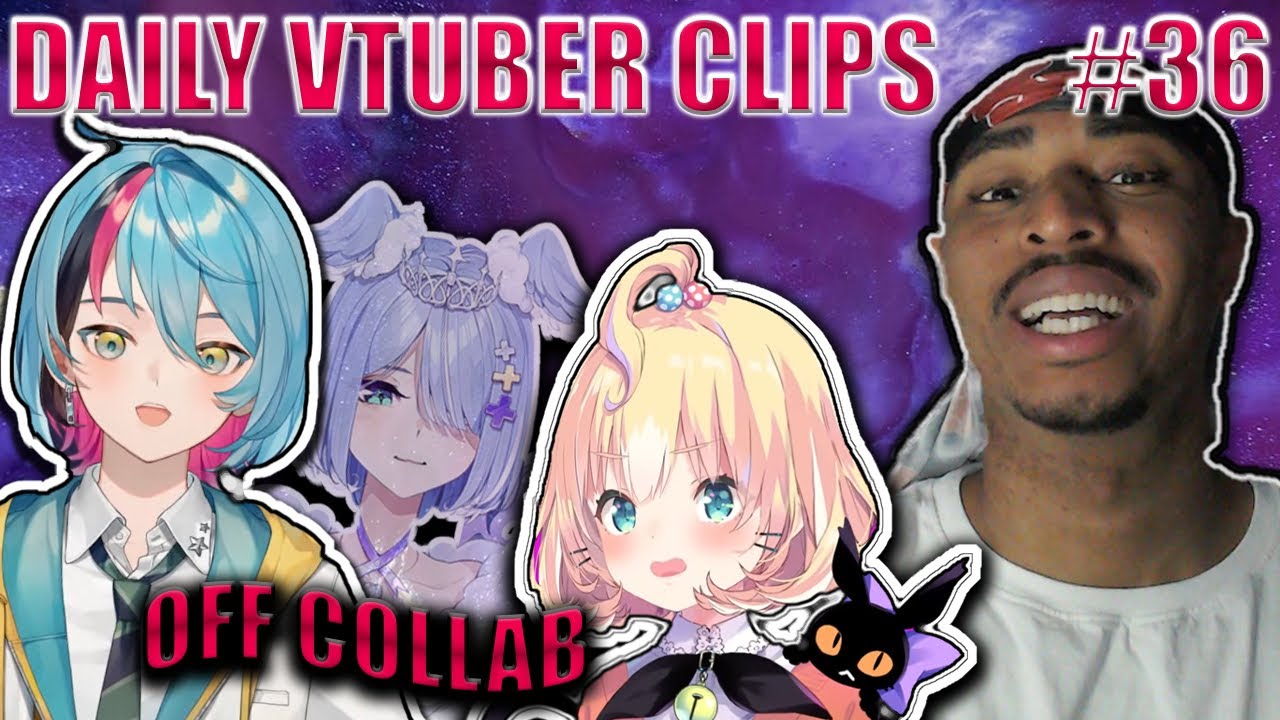 Daily Vtuber Clip Collection Reaction #36 - YouTube