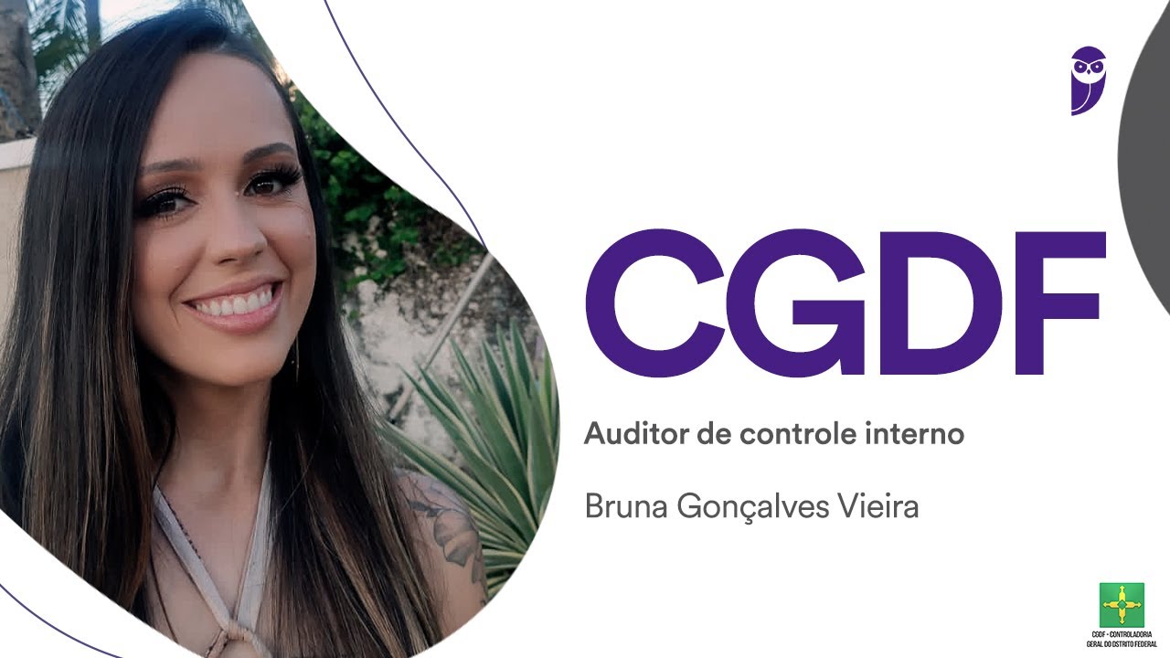 CGDF: Conheça Bruna Gonçalves Vieira, aprovada para o cargo de Auditor ...