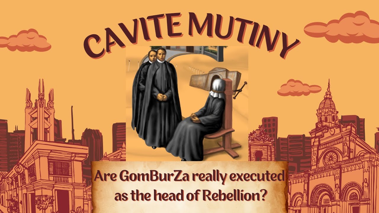 Group 2- Cavite Mutiny: Whether or not 'GOMBURZA' was executed because ...