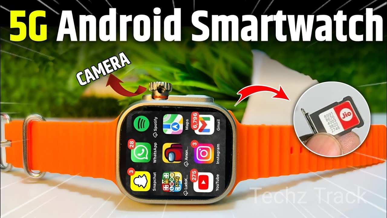 Best Android Smartwatches With Sim Card ⚡️5G SIm And HD Camera⚡️ In ...