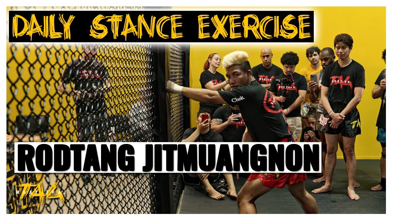 Daily Stance Exercise with Rodtang Jitmuangnon - YouTube