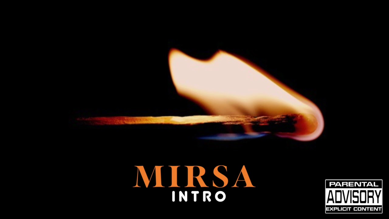 Mirsa - Intro [Son officiel] - YouTube